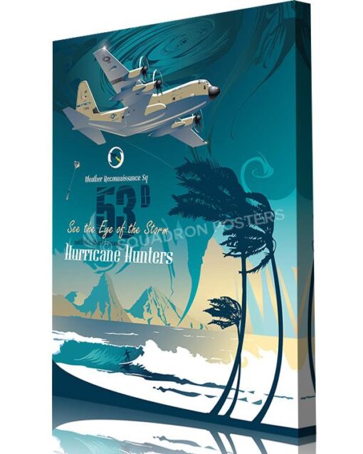 53rd Weather Reconnaissance Squadron Hurricane Hunters - Squadron Posters