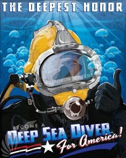 Become a Deep Sea Diver - Squadron Posters