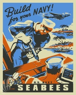 Seabees - "Build for your Navy" Updated print - Squadron Posters