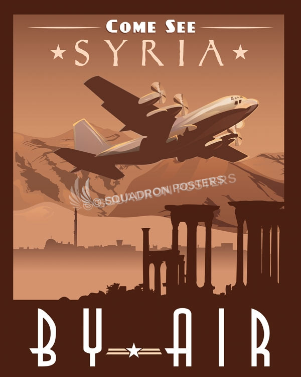 Come See Syria by Air - C-130H - Squadron Posters