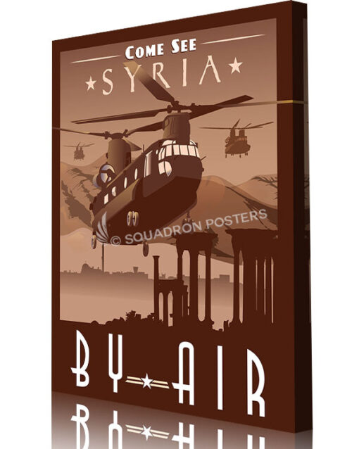 Come See Syria - Chinook - Squadron Posters
