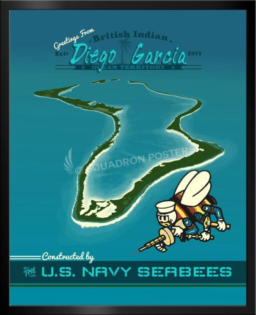 Diego Garcia - US Navy Seabees - Squadron Posters