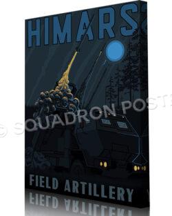 Field Artillery HIMARS - Squadron Posters