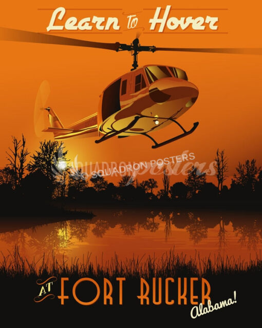 Fort Rucker Learn to Hover UH-1 Huey - Squadron Posters