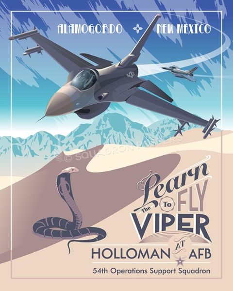 Learn To Fly The Viper Holloman AFB 54th OSS F-16 - Squadron Posters