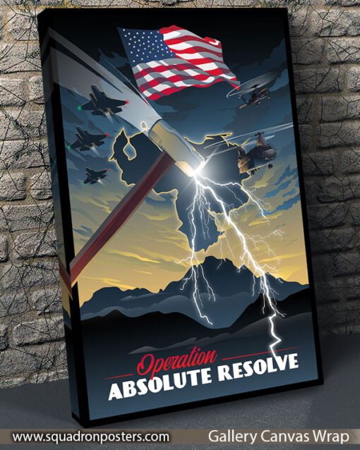 Operation Absolute Resolve Art - Squadron Posters