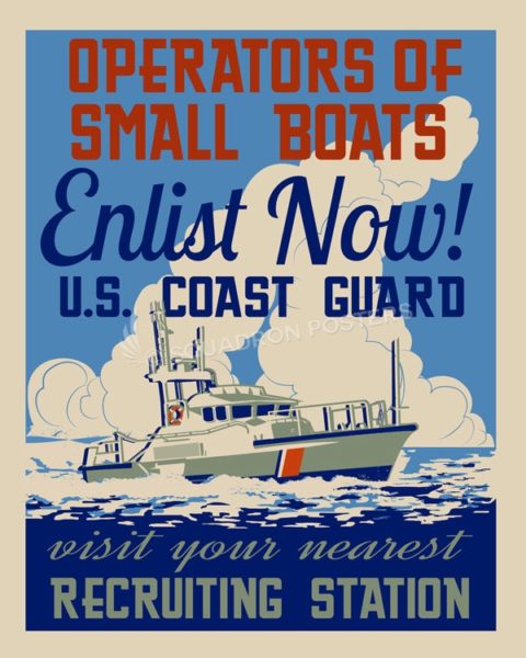 USCG - Operators of Small Boats Enlist Now! - Squadron Posters