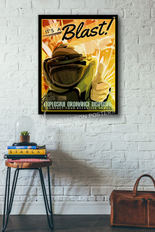 EOD - Explosive Ordnance Disposal "It's a Blast!" - Squadron Posters