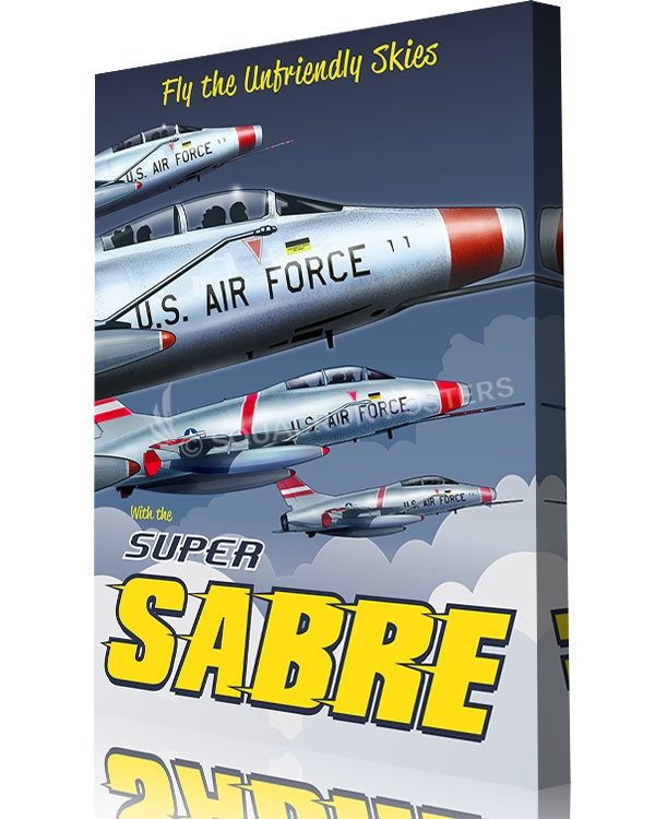 Through the Ages F-100 Super Sabre - Squadron Posters