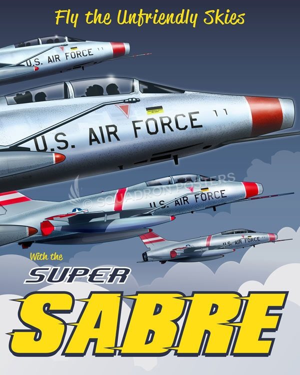 Through the Ages F-100 Super Sabre - Squadron Posters