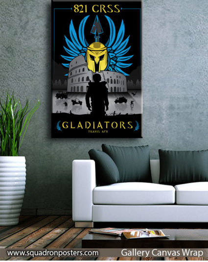 Travis AFB Gladiators 821 CRSS - Squadron Posters
