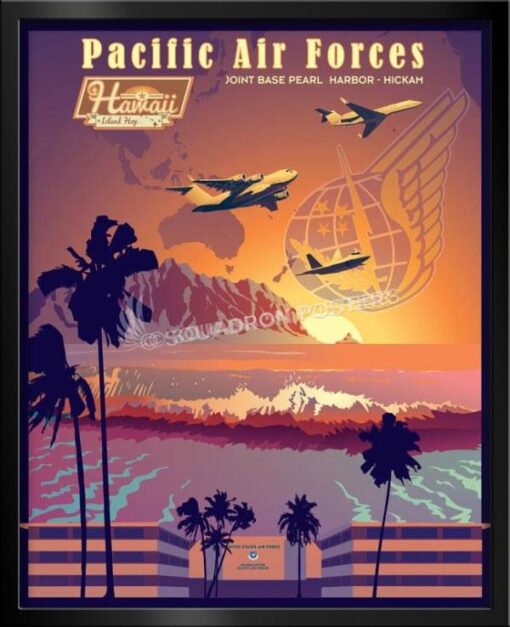 Joint Base Pearl Harbor Hickam Pacific Air Forces - Squadron Posters