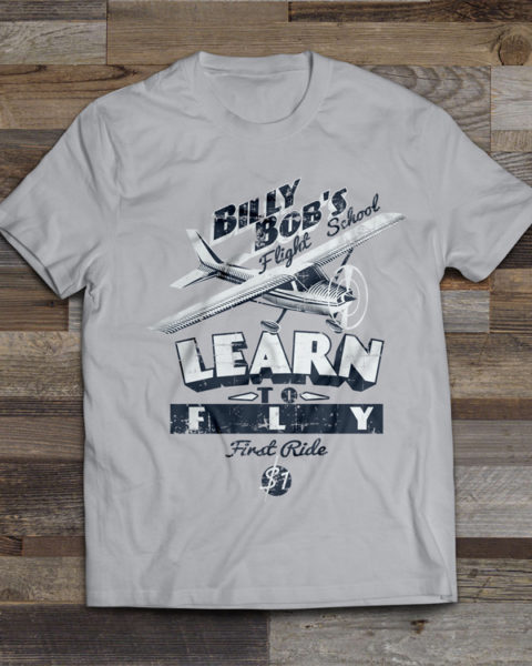 Learn to Fly Dollar Ride Shirt - Squadron Posters